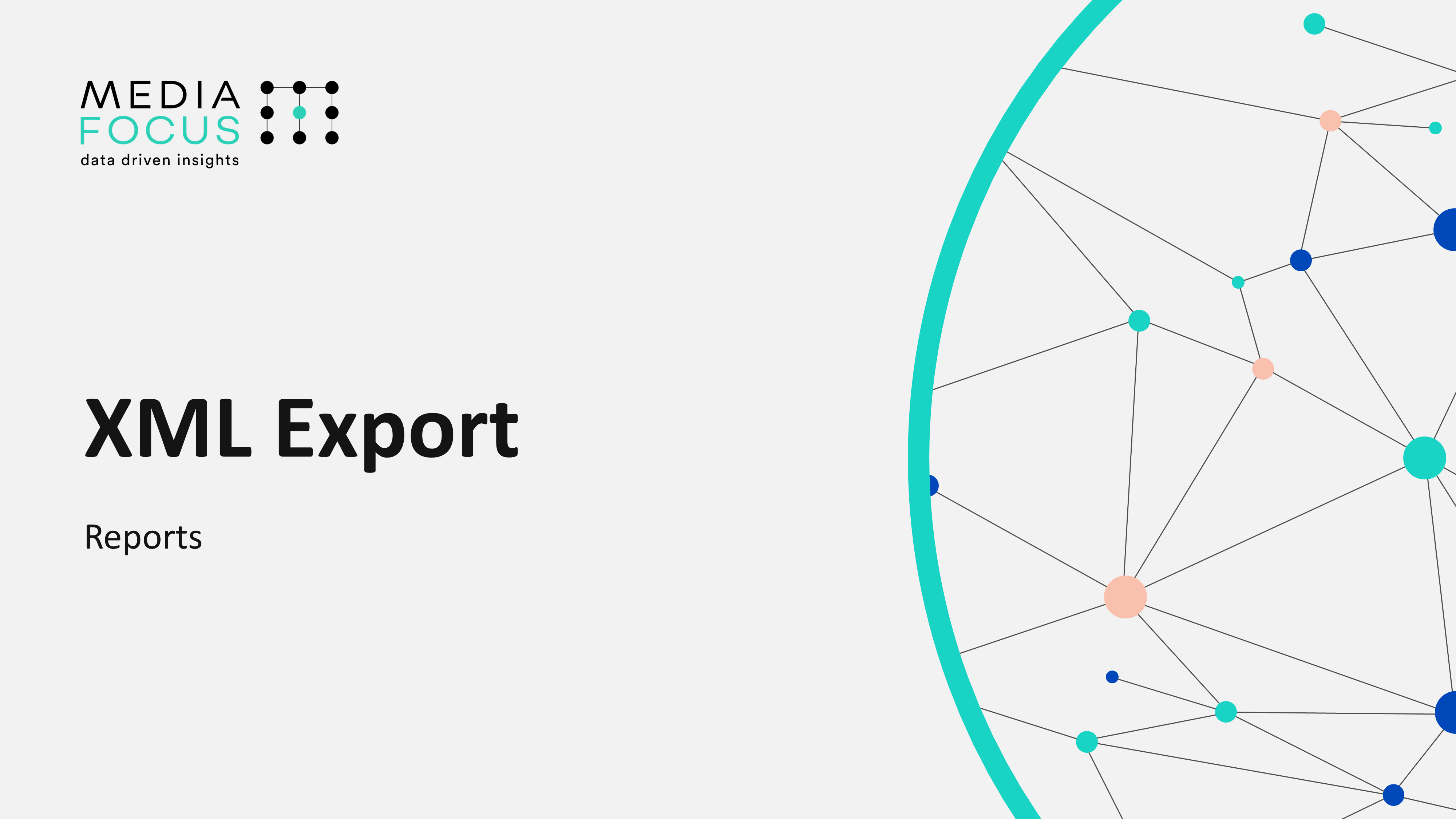 XML Export - Media Focus