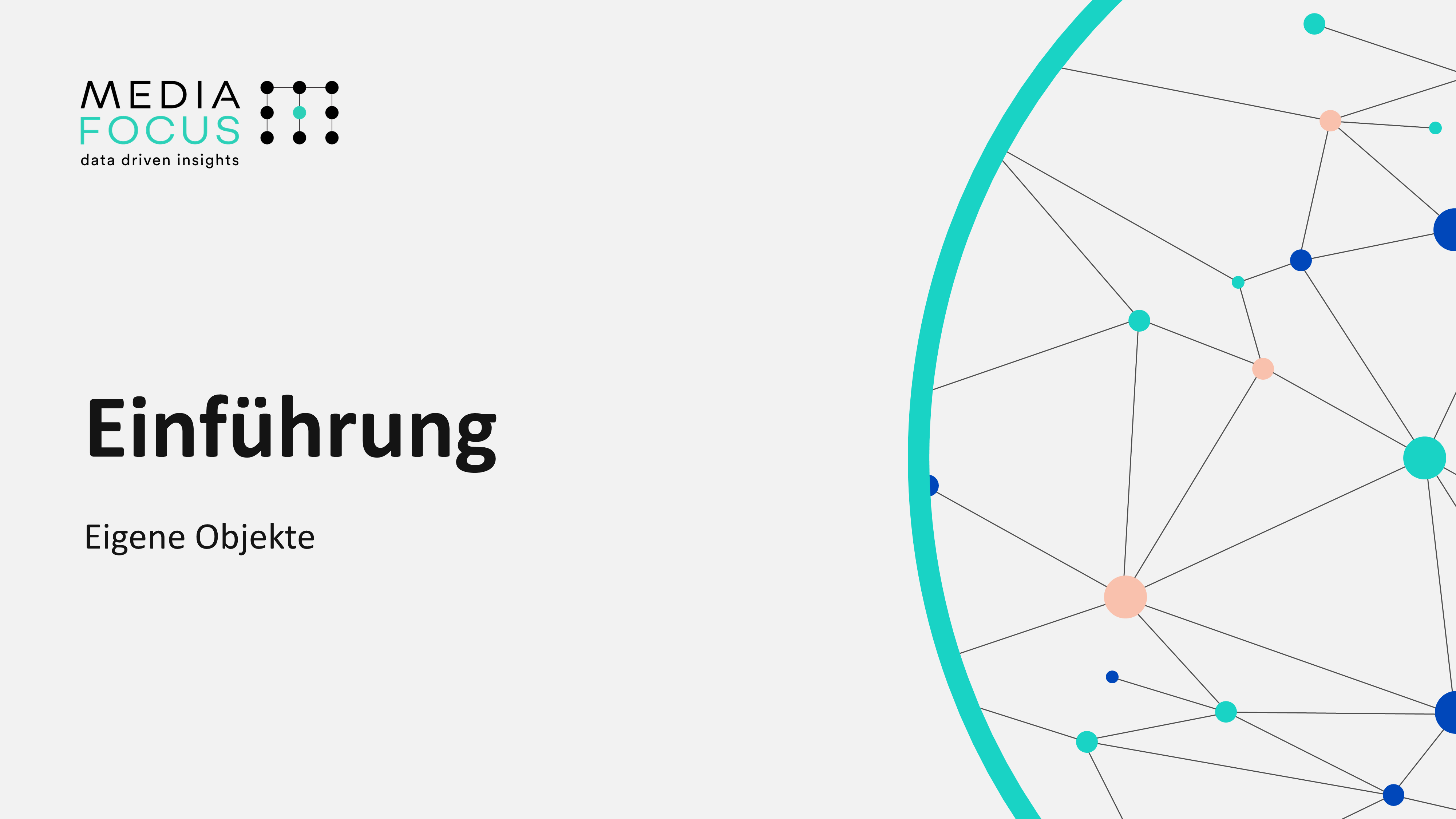 Einführung: Eigene Objekte - Media Focus